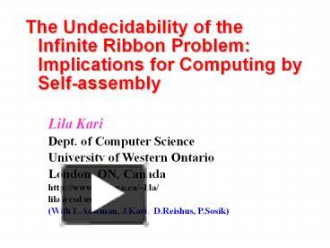 PPT – The Undecidability of the Infinite Ribbon Problem: Implications ...