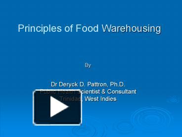 Principles of Food Warehousing presentation | free to view