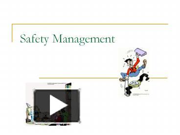 Safety Management presentation | free to view