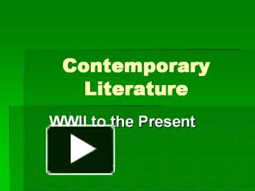 PPT – Contemporary Literature PowerPoint presentation | free to view ...