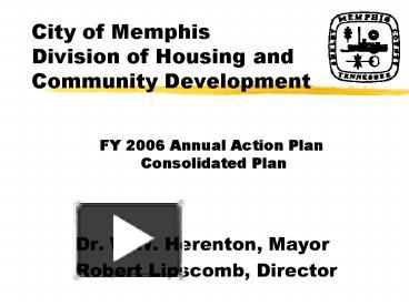 City of Memphis Division of Housing and Community Development ...