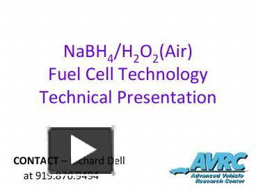 PPT – NaBH4/H2O2(Air) Fuel Cell Technology Technical Presentation ...