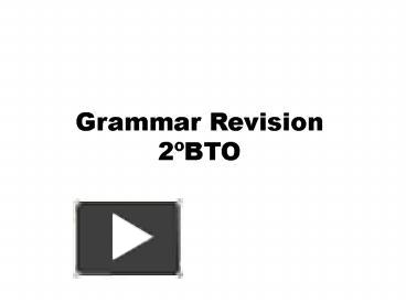 PPT – Grammar Revision 2 PowerPoint presentation | free to download ...