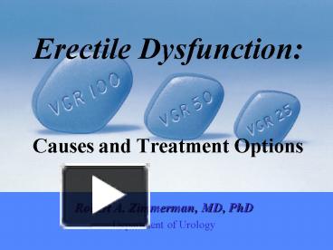 Erectile Dysfunction: Causes and Treatment Options presentation | free ...