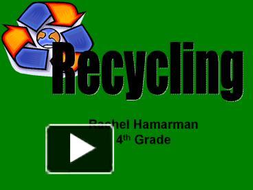 Recycling presentation | free to view
