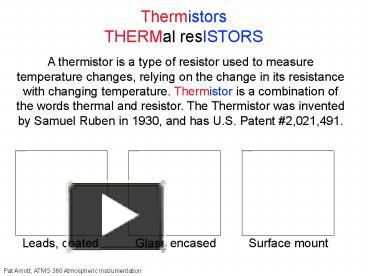 Thermistors THERMal resISTORS presentation | free to download