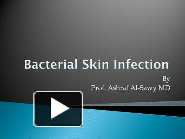Bacterial Skin Infection presentation | free to download