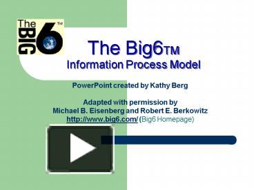 The Big6TM Information Process Model presentation | free to view