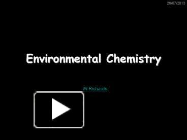 Environmental Chemistry presentation | free to view