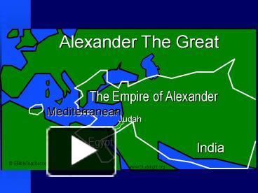 PPT – Alexander the Great PowerPoint presentation | free to view - id ...