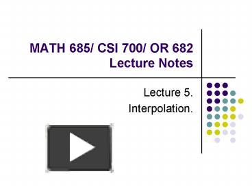 PPT – MATH 685/ CSI 700/ OR 682 Lecture Notes PowerPoint presentation ...