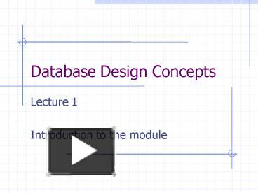 PPT – Database Design Concepts PowerPoint presentation | free to view ...