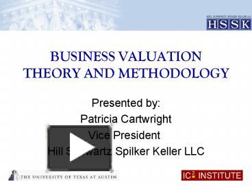 BUSINESS VALUATION THEORY AND METHODOLOGY presentation | free to view