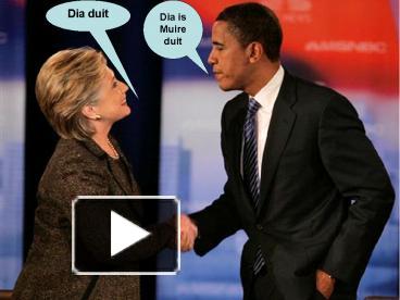 PPT – Dia duit PowerPoint presentation | free to download - id: 3e6ce3 ...