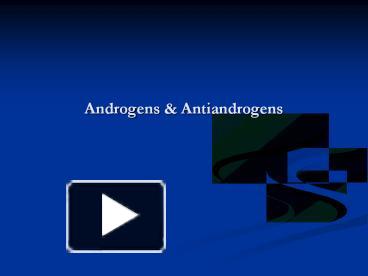 Androgens presentation | free to download