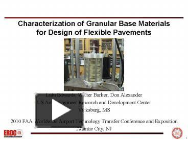 PPT – Characterization of Granular Base Materials for Design of ...