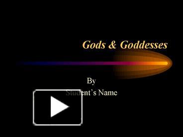 PPT – Gods PowerPoint presentation | free to view - id: 3e85b-MzExN