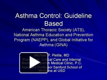 Asthma Control: Guideline Based American Thoracic Society (ATS ...