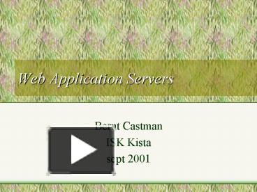 Web Application Servers presentation | free to view