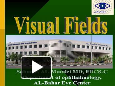 Visual Fields in Glaucoma presentation | free to download