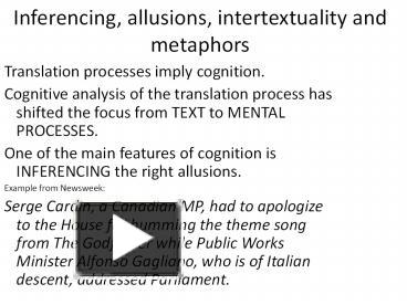 PPT – Inferencing, allusions, intertextuality and metaphors PowerPoint ...
