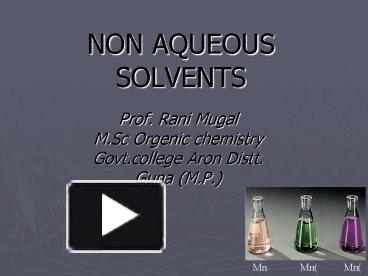 NON AQUEOUS SOLVENTS presentation | free to view