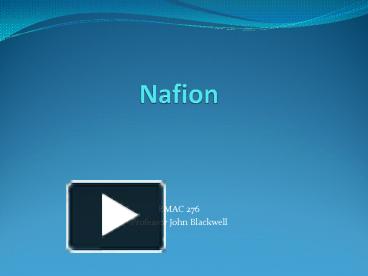 Nafion presentation | free to view