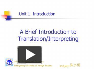 PPT – A Brief Introduction to Translation/Interpreting PowerPoint ...