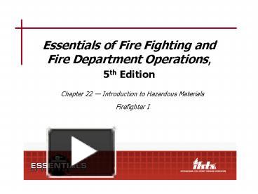 PPT – Essentials of Fire Fighting and Fire Department Operations ...