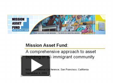 PPT – Mission Asset Fund: PowerPoint presentation | free to view - id ...