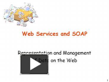 Web Services and SOAP presentation | free to download