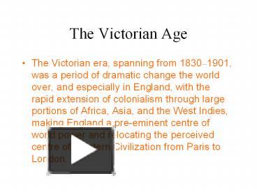 The Victorian Age presentation | free to download
