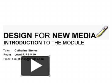 INTRODUCTION TO THE MODULE presentation | free to view