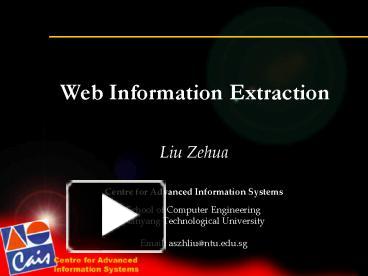 PPT – Web Information Extraction PowerPoint presentation | free to view ...