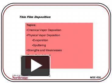 Thin Film Deposition presentation | free to view