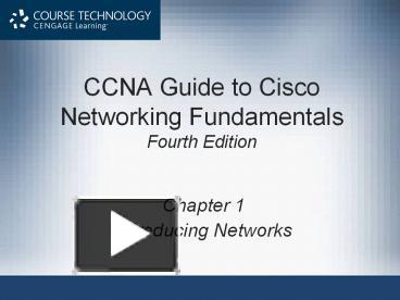 CCNA Guide to Cisco Networking Fundamentals Fourth Edition presentation ...
