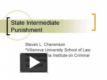 PPT – State Intermediate Punishment PowerPoint presentation | free to ...