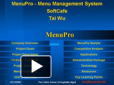 PPT – MenuPro PowerPoint presentation | free to view - id: 3f037-NTA0Z