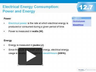 Electrical Energy Consumption: Power and Energy presentation | free to view