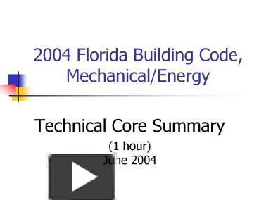 PPT – 2004 Florida Building Code, Mechanical/Energy PowerPoint ...