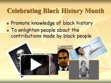 Celebrating Black History Month presentation | free to view