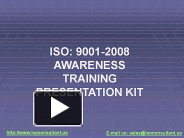 ISO 9001-2008 AWARENESS Training Presentation Kit By ISOConsultant ...