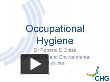 Occupational Hygiene presentation | free to view