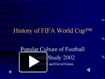 History of FIFA World Cup presentation | free to download