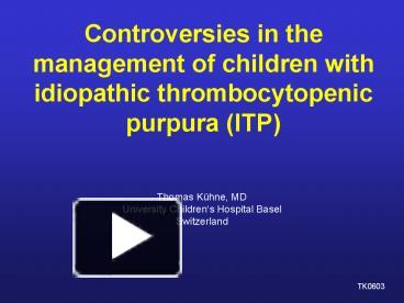 PPT – Controversies in the management of children with idiopathic ...