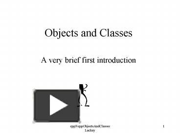 Objects and Classes presentation | free to view