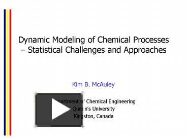 PPT – Dynamic Modeling of Chemical Processes PowerPoint presentation ...