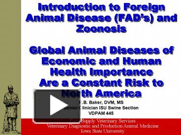 Introduction to Foreign Animal Disease (FAD presentation | free to view