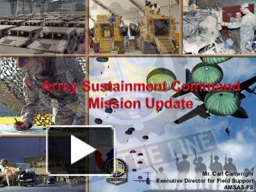Army Sustainment Command Mission Update presentation | free to view