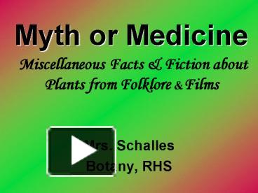 PPT – Myth or Medicine Miscellaneous Facts PowerPoint presentation ...